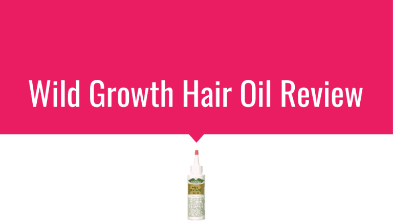 Wild Growth Hair Oil Review – Does it Work? – My Honest Hair Loss Reviews